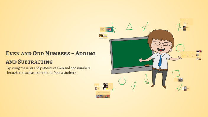 Even and Odd Numbers – Adding and Subtracting by Paolo De Vera on Prezi