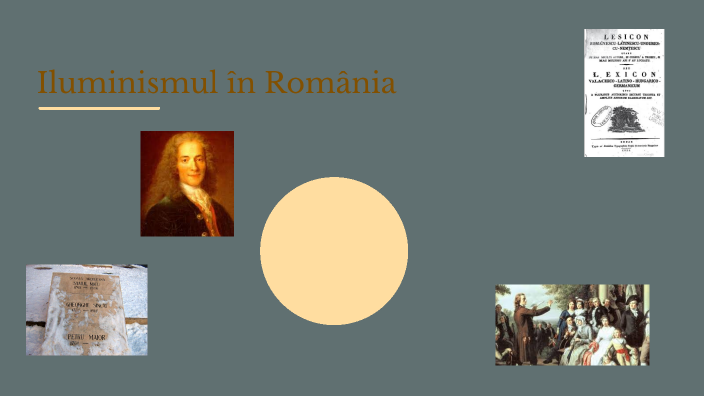 Iluminismul în România by Diana Pap on Prezi