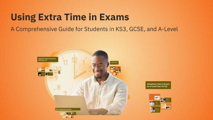 Using Extra Time in Exams by Chris Patten on Prezi