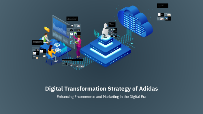 Digital Transformation Strategy of Adidas by Léo Sallese on Prezi