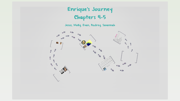 Enrique's Journey by Savannah Wrench on Prezi