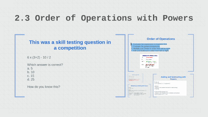 2.3 Order of Operations with Powers by Tyler Willis on Prezi