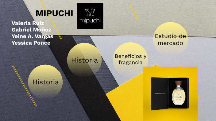 Mipuchi by Valeria Ruiz vergara on Prezi