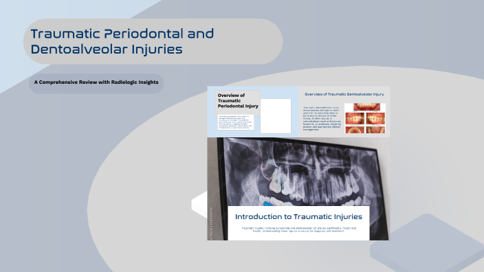Traumatic Periodontal and Dentoalveolar Injuries by ستاره مرادیان on Prezi