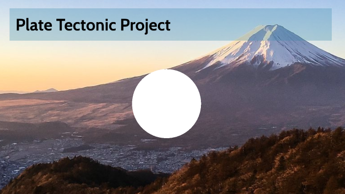 Plate boundary project by PEREZ-MIGUEL, PAOLA on Prezi