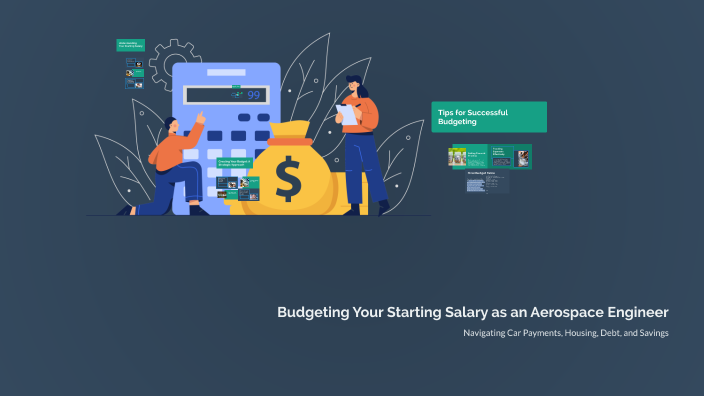Budgeting Your Starting Salary as an Aerospace Engineer by Kaien Smith ...