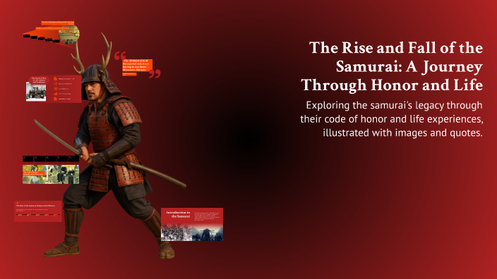 The Rise and Fall of the Samurai: A Journey Through Honor and Life by ...