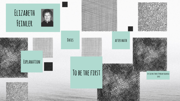Elizabeth Feinler by Melony Valencia Lopez on Prezi