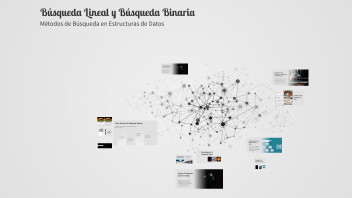 Búsqueda Lineal y Búsqueda Binaria by camila zuñiga on Prezi