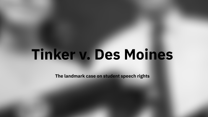 Tinker V. Des Moines by adi r on Prezi