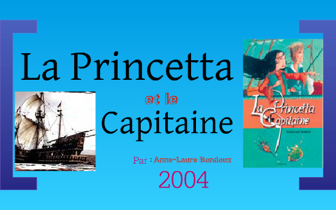 La princetta et le capitaine by Dee Emma