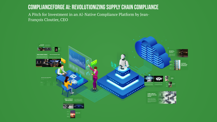 ComplianceForge AI: Revolutionizing Supply Chain Compliance by Jean ...