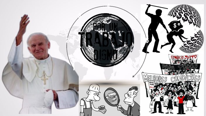 Laborem exercens by Darwin Alberto Mateo Rubio on Prezi