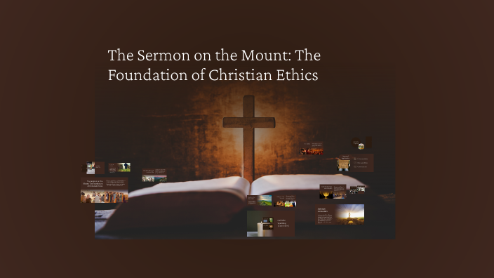 The Sermon on the Mount: The Foundation of Christian Ethics by angelo ...