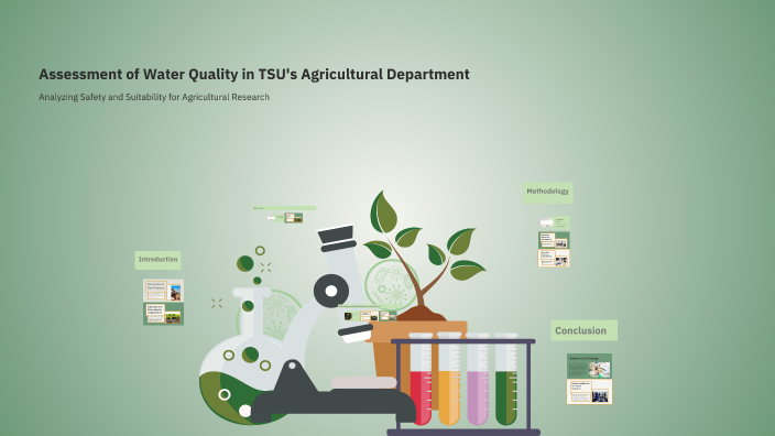 Assessment of Water Quality in TSU's Agricultural Department by Ryanna ...