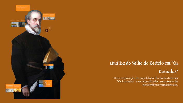 Análise do Velho do Restelo em "Os Lusíadas" by Maria Júlia Santana on ...