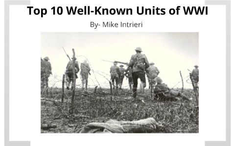 WWI Units by Michael Intrieri on Prezi