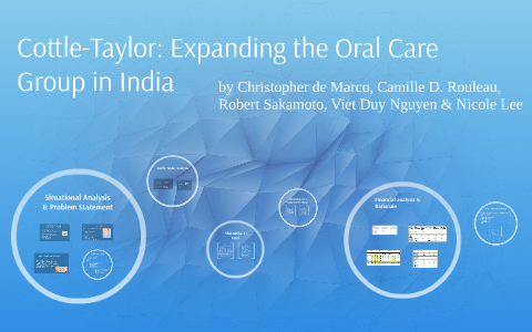 Cottle-Taylor: Expanding the Oral Care Group in India by Camille ...