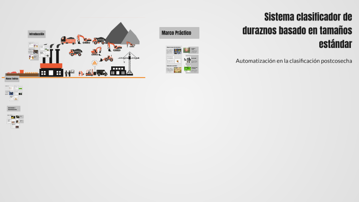 Sistema clasificador de duraznos basado en tamaños estándar by JOSUE GABRIEL ARZE TORRICO on Prezi