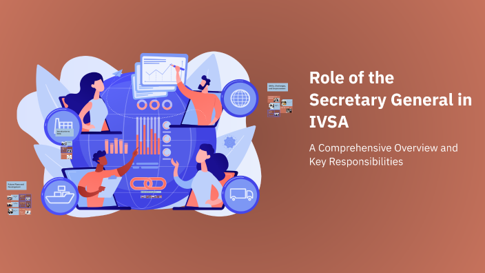 Role of the Secretary General in IVSA by Menna Maged on Prezi