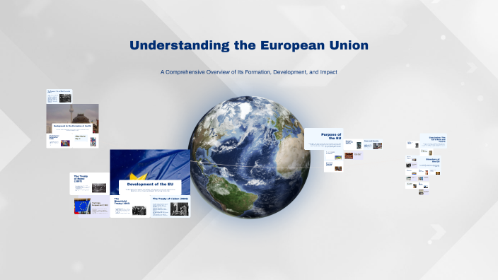 Understanding the European Union by Andreea Nicolescu on Prezi