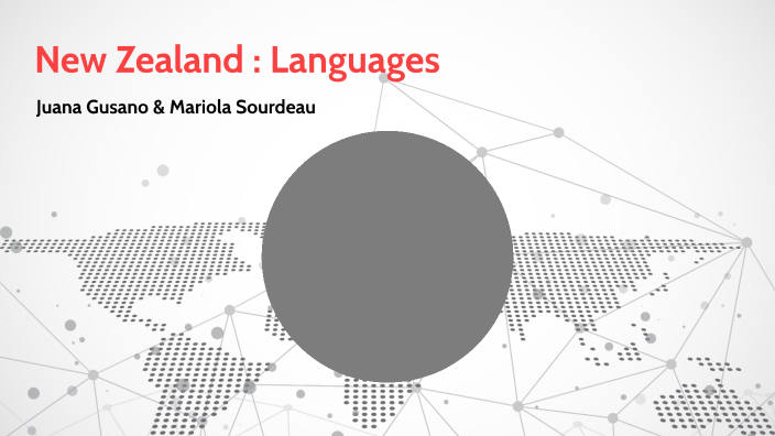 New Zealand : Languages by mariola sourdeau on Prezi