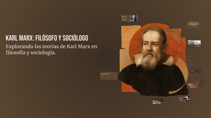 Karl Marx: Filósofo y Sociólogo by jackelin nolasco on Prezi