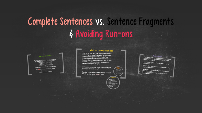 Complete Sentence vs fragments by Erinn Hailey on Prezi