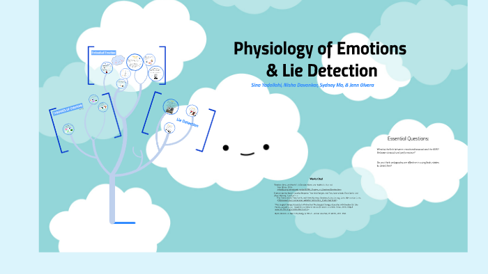 Physiology of Emotions & Lie Detection by Jennifer O. on Prezi