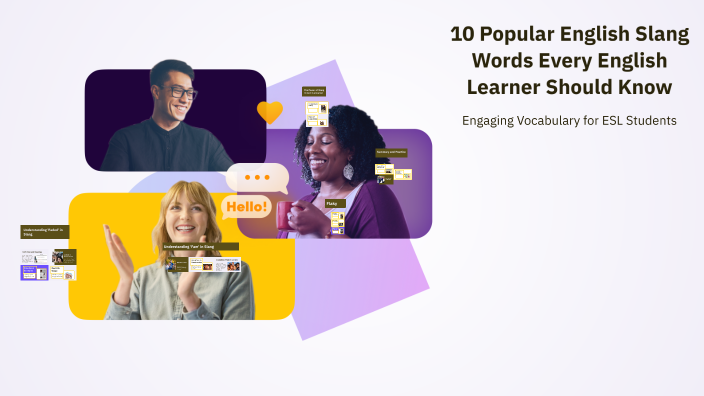 10 Popular English Slang Words Every English Learner Should Know by ...