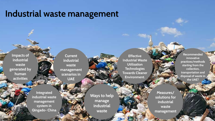 Industrial waste management by ahad juma on Prezi