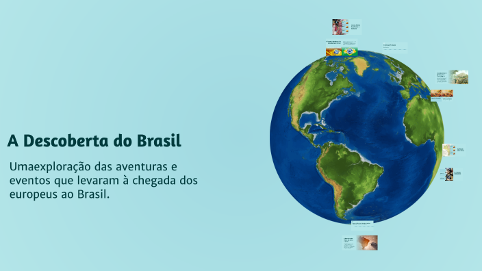 A Descoberta do Brasil by Edward Greenleaf on Prezi