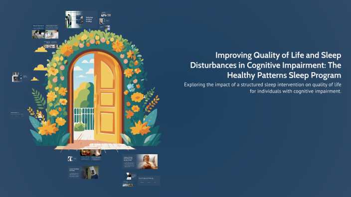 Improving Quality of Life and Sleep Disturbances in Cognitive ...