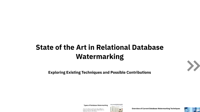State of the Art in Relational Database Watermarking by Nes Rine on Prezi