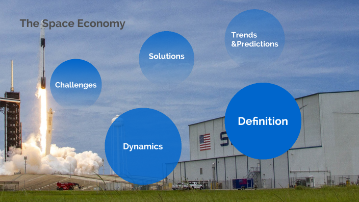 Space Economy by Adrien Ly on Prezi
