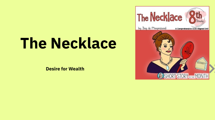 The Necklace Part1 by maryam rasheed on Prezi