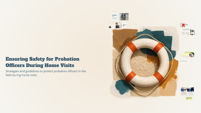 Ensuring Safety for Probation Officers During Home Visits by Cynthia ...