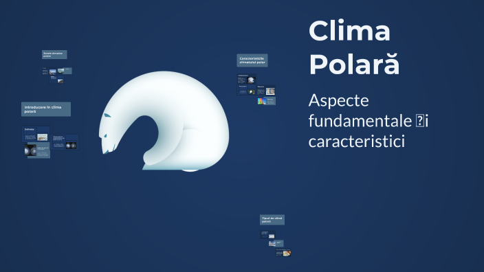 Clima Polară by Florin Cujba on Prezi
