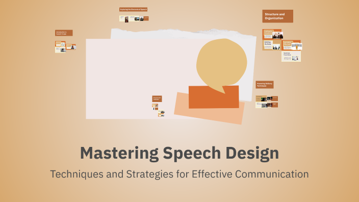 Mastering Speech Design by Lkhagvajargal 0712 on Prezi