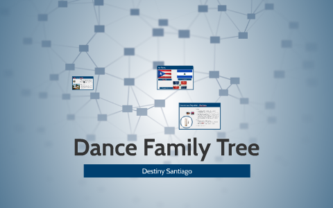 Destiny's Dance Family Tree by destiny santiago