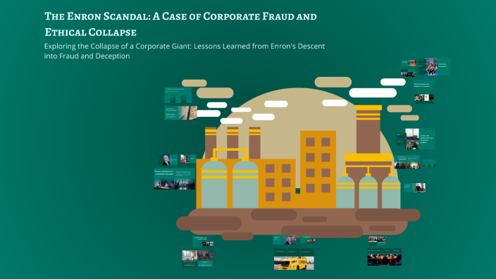 The Enron Scandal: A Case of Corporate Fraud and Ethical Collapse by ...