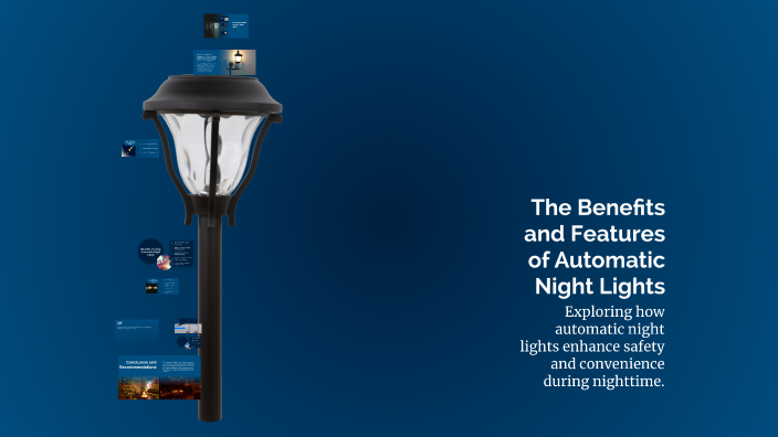 The Benefits and Features of Automatic Night Lights by 3bdo on Prezi