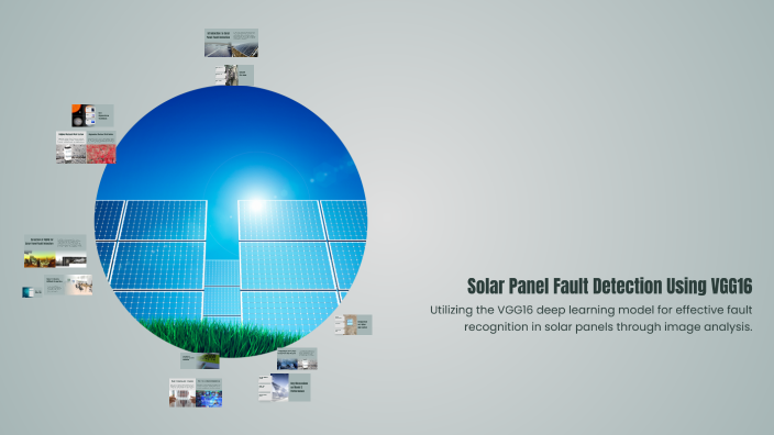 Solar Panel Fault Detection Using VGG16 by Awf Abd on Prezi