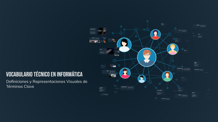 Vocabulario Técnico en Informática by GLORIA catolico on Prezi