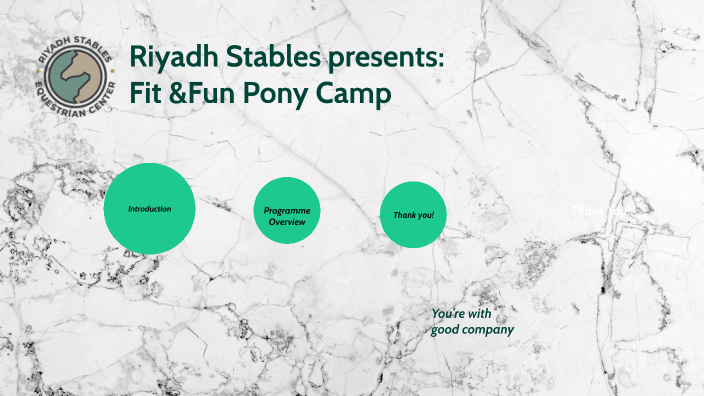 Riyadh Stables Camp by Fanni Gkagkoulias on Prezi
