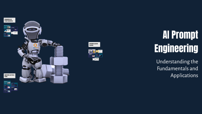 AI Prompt Engineering by mohanad almeshrekey on Prezi