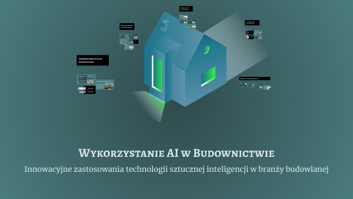 Wykorzystanie AI w Budownictwie by R Cyman on Prezi