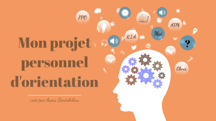 projet personnel d'orientation by Asma Bentchikou on Prezi