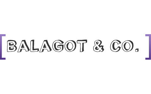 Balagot & Co. Manual by Jonathan Balagot on Prezi