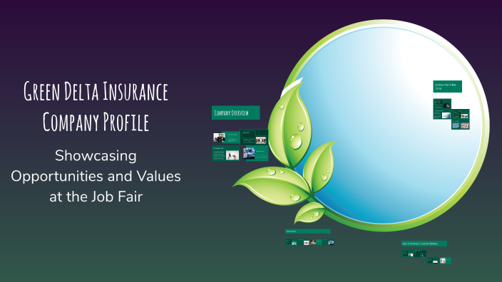 Green Delta Insurance Company Profile by Taslima Khanom on Prezi